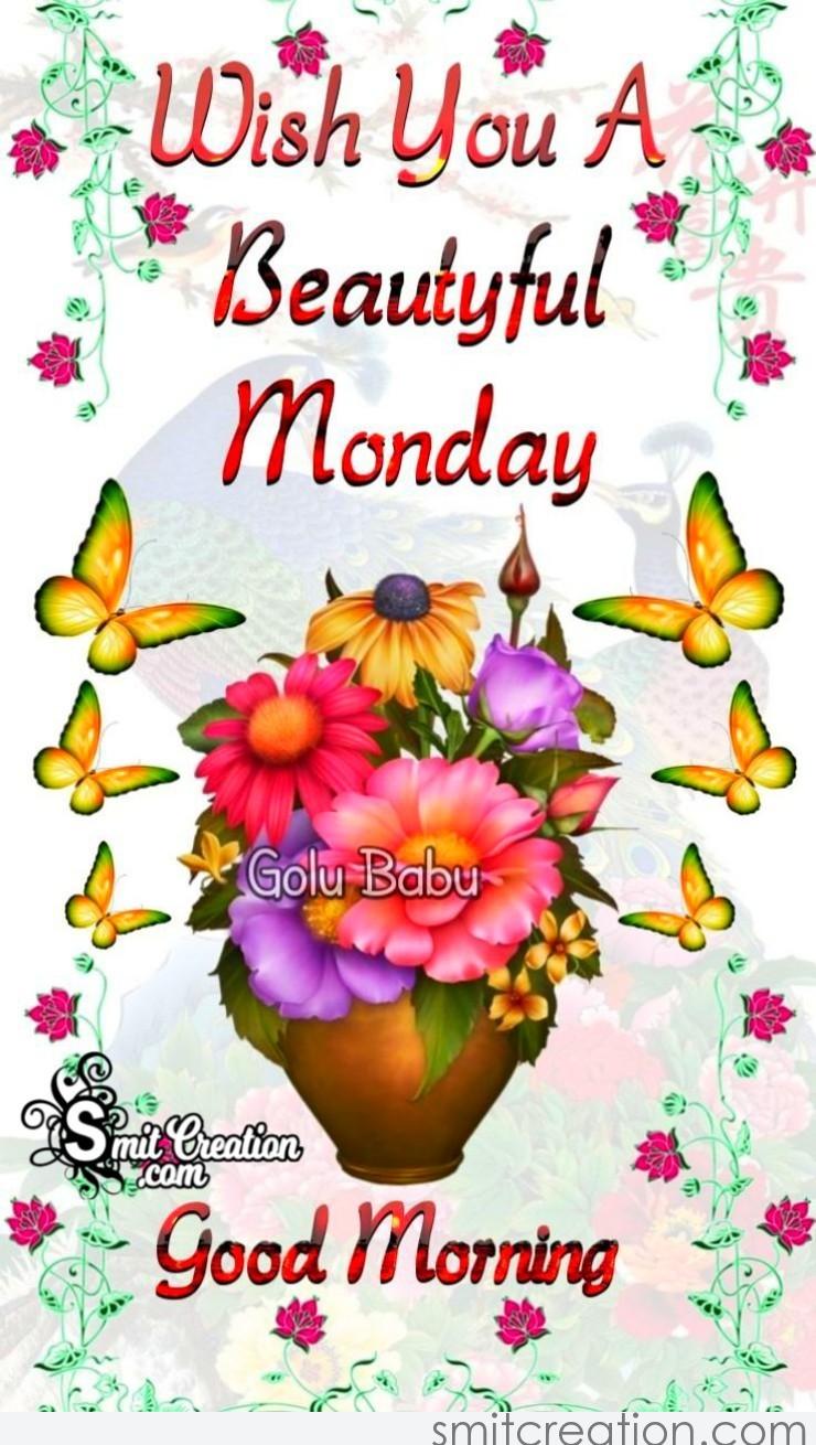 Wish You A Beautiful Monday - SmitCreation.com