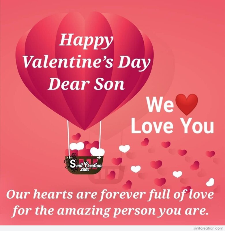 Happy Valentine’s Day Dear Son - SmitCreation.com Happy Valentine’s Day Dear Son - SmitCreation.com