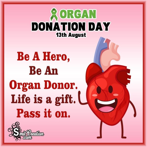Organ Donation Day Slogans Messages Images