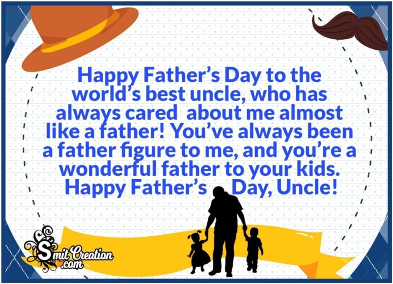 Happy Fathers Day Wishes For Uncle Fathers Day Messages For Uncle Happy Fathers Day Wishes For Uncle Fathers Day Messages For Uncle