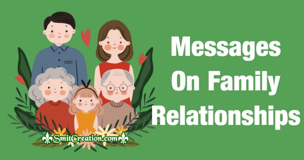 Messages On Family Relationships - SMS – SmitCreation.com