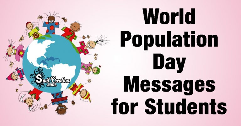 World Population Day Messages for Students - SMS – SmitCreation.com
